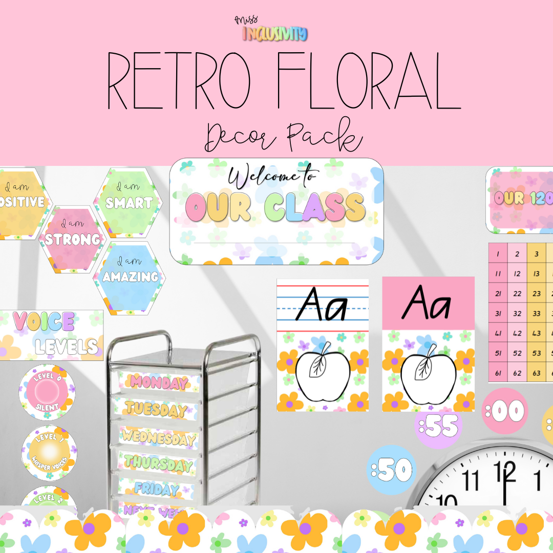 Retro Floral Classroom Decor – The Inclusivity Hub